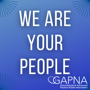2023 We Are Your People | Gerontological Advanced Practice Nurses ...